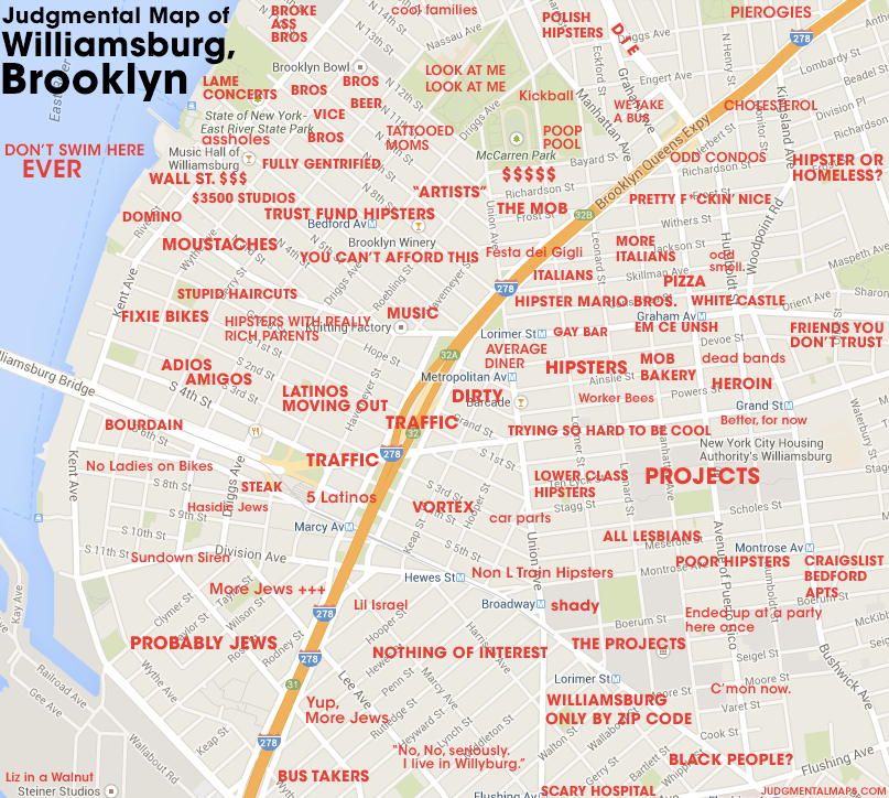 Fun Maps: Williamsburg Judgmental Maps Highlights Stereotypes ...